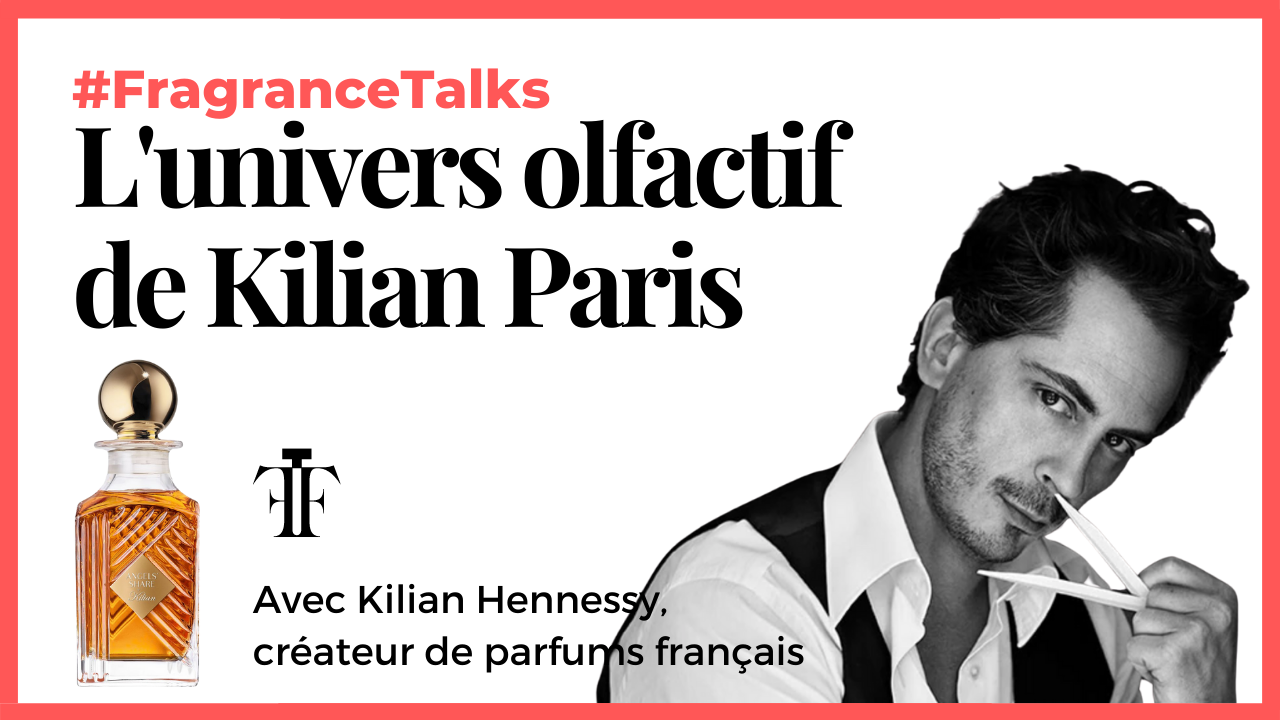 The Fragrance Foundation France | L’univers olfactif de KILIAN Paris ...